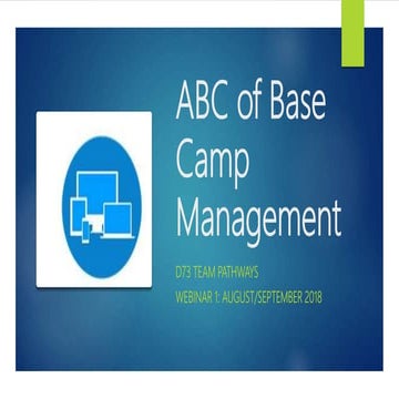 Abc of base camp management webinar 1 v2 | PPTX