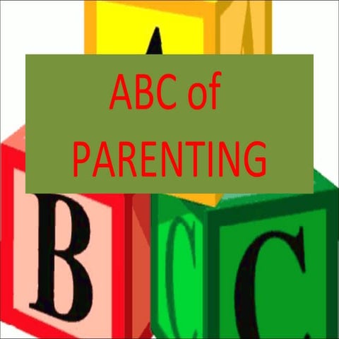 Abc of Parenting (1) | PPT