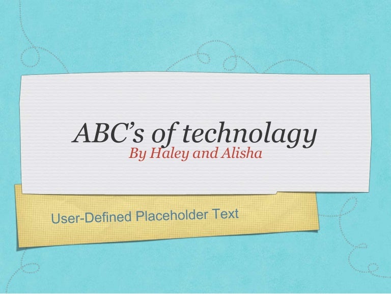 Abc of technology
