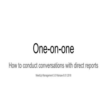 How to conduct One on one converstions with directs | PPT