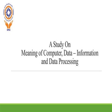 The meaning Of Computer Data And Information | PPTX