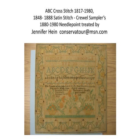 100 Years of Needlwork treated by Jennifer Hein: samplers, satin stitch ...