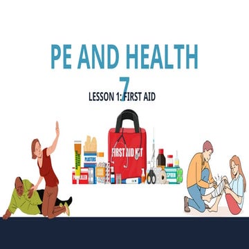 FIRST AID- ABC-PE AND HEALTH 7 - POWERPOINT PRESENTATION | PPTX