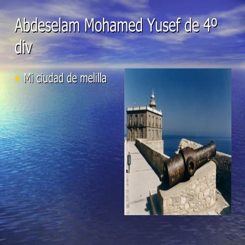 Abdeselam Mohamed Yusef De 4º Div | PPT