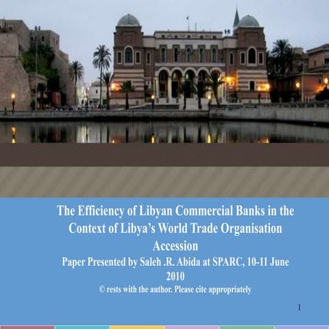 The Efficiency of Libyan Commercial Banks in the Context of Libya’s ...