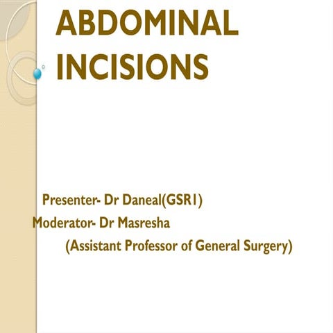 Abd Incisions BEEEEEEEEEEEEEEEEEEEEEE.pptx
