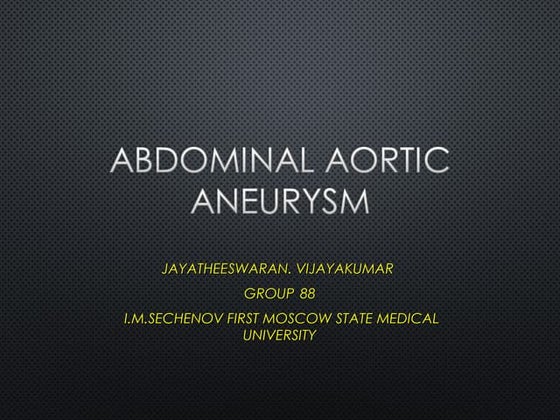 Abdominal aortic aneurysm | PPTX | Heart and Cardiovascular Diseases ...