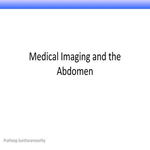 Abdominal Imaging Lecture | PPT