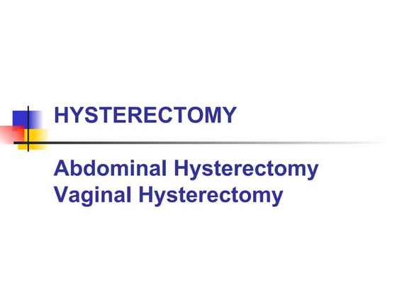 Total abdominal hysterectomy with bilateral salpingo-oophorectomy ...