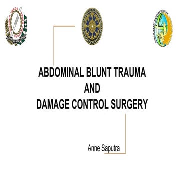 Abdominal Blunt Trauma and Damage Control Surgery | PPT