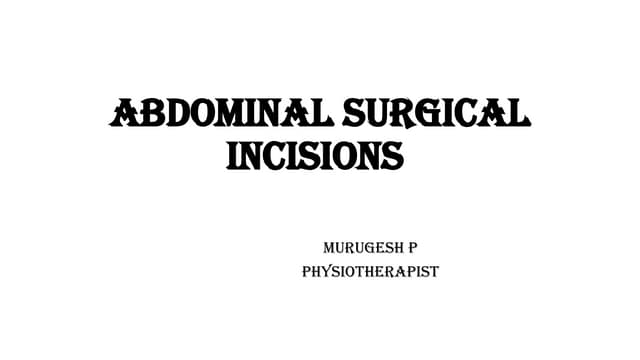 TYPES OF INCISIONS. presentation lecture | PPTX