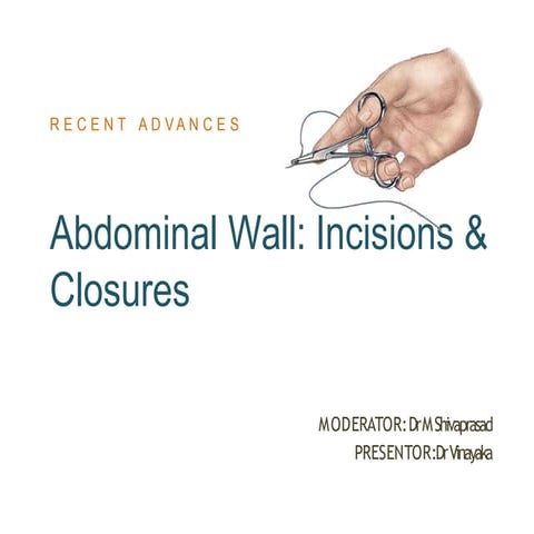 abdominalincisions-181217152303.pptx