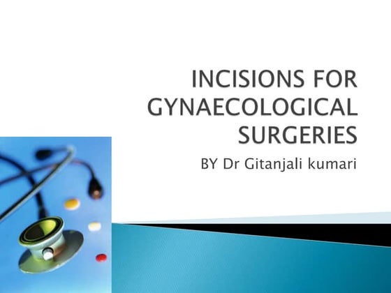 TYPES OF INCISIONS. presentation lecture | PPTX