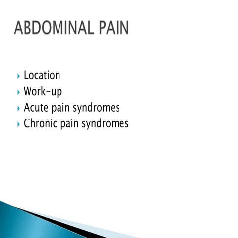 Abdominal pain | PPTX | Digestive Disorders | Diseases and Conditions