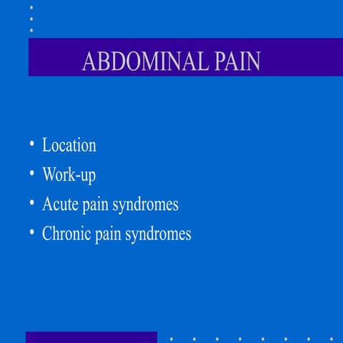 Abdominal Pain - internal medicine (gastroenterology).ppt
