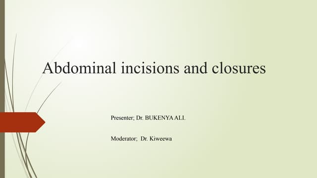 Abdominal incisions | PPTX