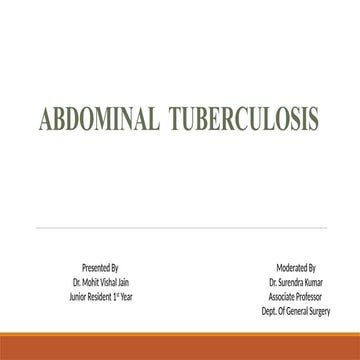 Abdominal Tuberculosis For General surgery | PPT