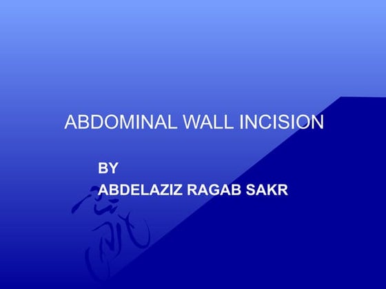Abdominal incisions | PPT