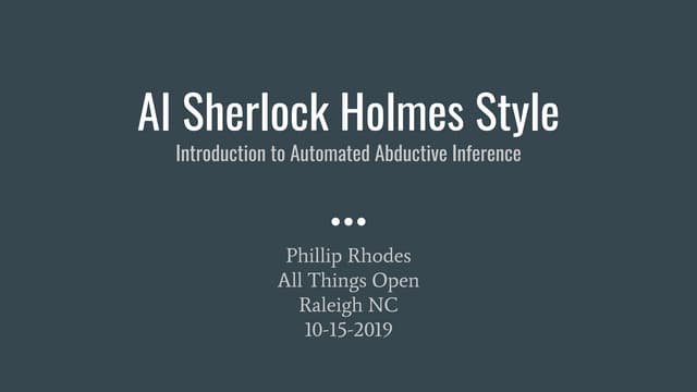 Ai Sherlock Holmes Style Introduction To Automated Abductive Inference Pdf Science