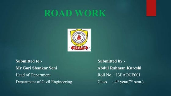 Road construction ppt | PPTX