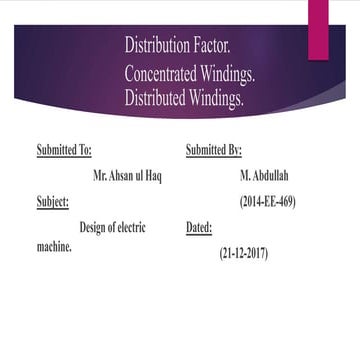 Distribution Factor, Concentrated Windings, Distributed Windings | PPTX