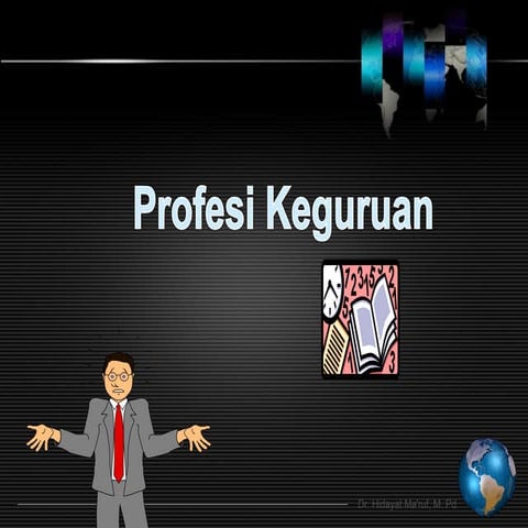 Profesi Keguruan Pembelajaran tentang Bagaimana Seorang Guru ...