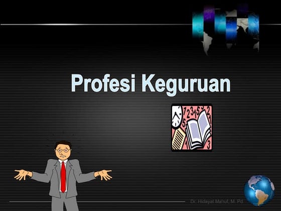 Konsep Dasar dan Pengertian Profesi, Profesional, Profesionalisasi, Profesionalisme | PPT