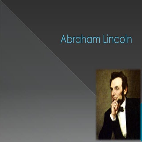 Abraham Lincoln | PPT