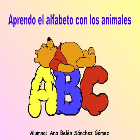 APRENDO EL ABECEDARIO CON LOS ANIMALES | PPT
