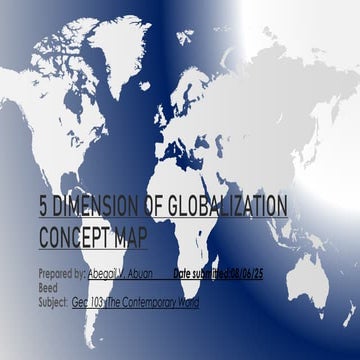 Five Dimensions of globalization/Contemporary world | PDF
