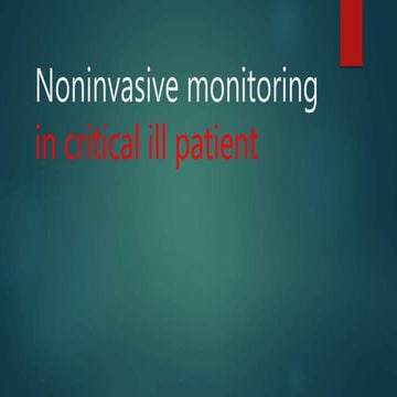 noninvasive monitoring in ICU | PPTX