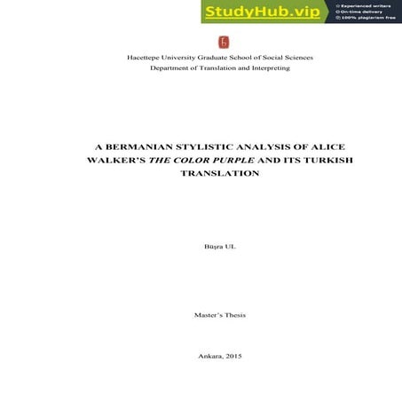A Bermanian Stylistic Analysis Of Alice Walker S The Color Purple And ...