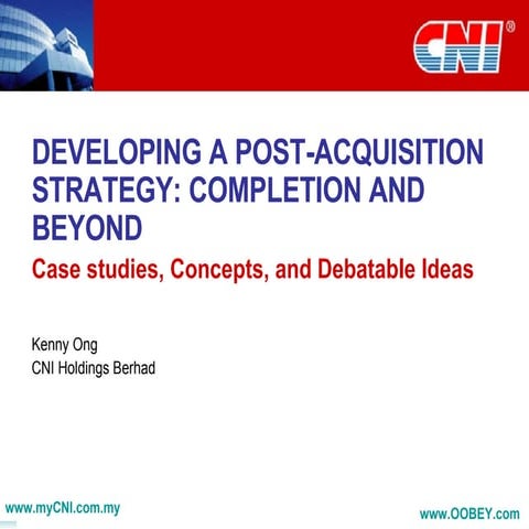 Developing a Post-Acquisition Strategy - Completion And Beyond | PPT