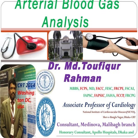 Arterial Blood Gas Analysis Toufiqur Rahman | PPT