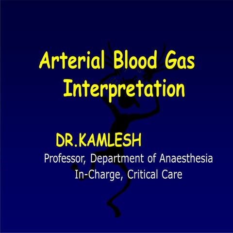 Arterial Blood Gas (ABG) analysis | PPTX
