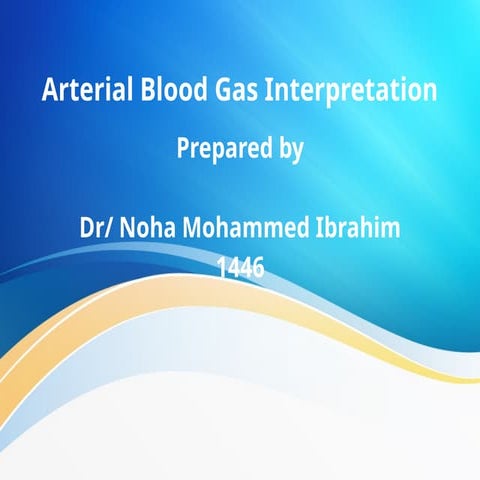 Arterial Blood Gas Interpretation for Nurses.pptx