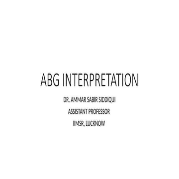 ABG INTERPRETATION AND ANALYSIS MADE EASY | PPTX