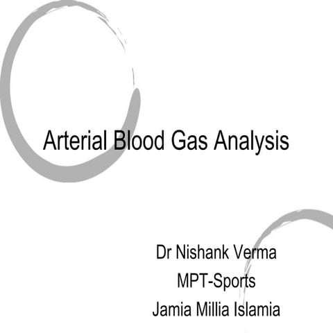 Arterial Blood Gas Analysis | PPT