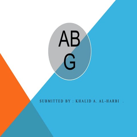 ABG slidshare | PPTX