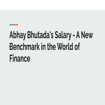 Abhay Bhutada’s Record-Breaking Salary - A Financial Milestone in FY24 ...