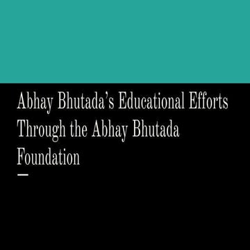 Abhay Bhutada’s Educational Efforts Through the Abhay Bhutada ...