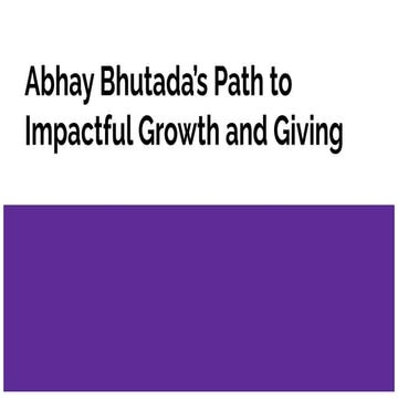 Abhay Bhutada’s Path to Impactful Growth and Giving | PDF