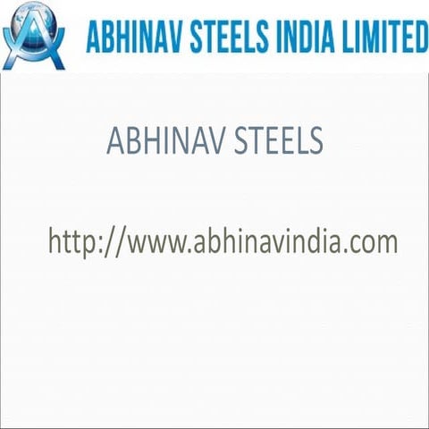 abhinav steels | PPT