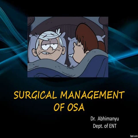surgical management of OSA | PPTX