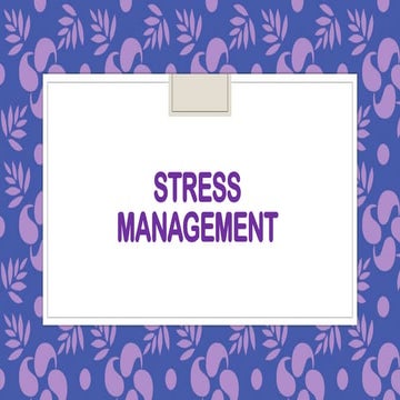 Stress And It S Management Techniques Pptx