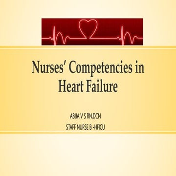 Nurses competencies in heart failure | PPTX
