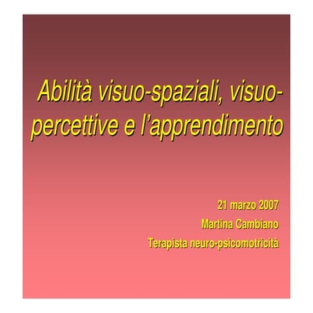 Disturbi Visuo Spaziali Aprassia C Atassia O Balint 11 12