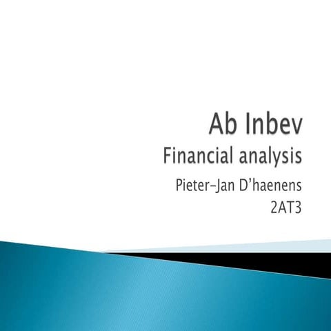 Ab inbev | PPTX | Business Accounting & Finance | Business