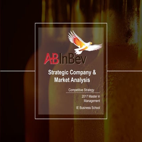 AB InBev - Strategic Company Analysis | PPTX