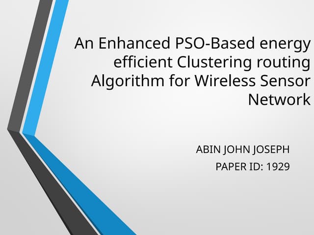 An Enhanced Pso Based Energy Efficient Clustering Routing Algorithm For 7202